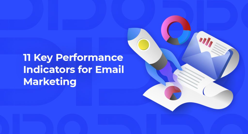 11 Key Performance Indicators for Email Marketing